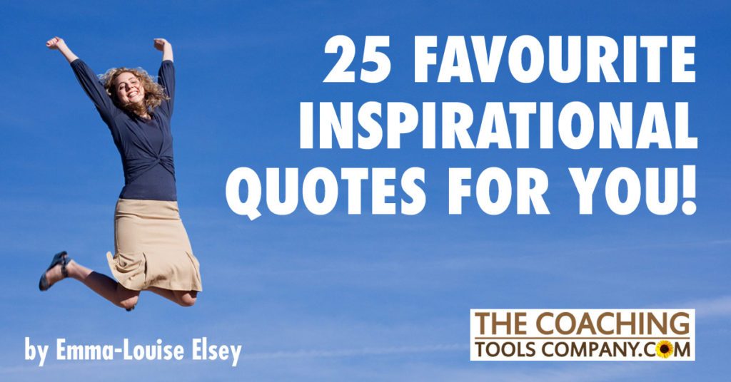 25 Favourite Inspirational Quotes For You To Ponder & Chew On! | The ...