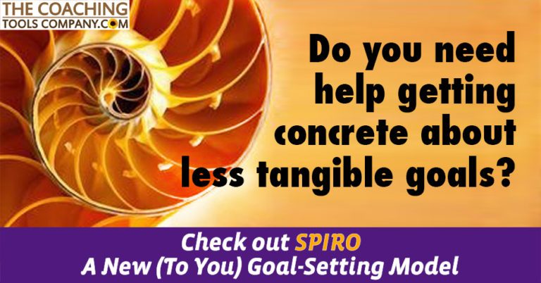 SPIRO: A New (To You) Goal-Setting Model | The Launchpad - The Coaching ...