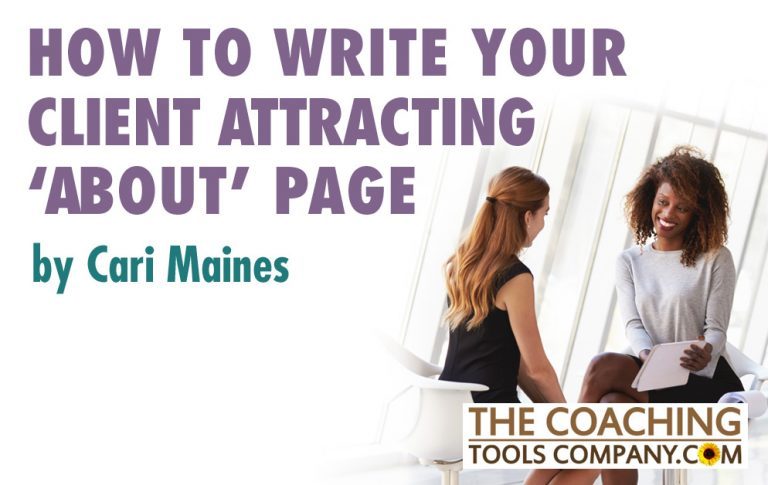 How to Write Your Client Attracting "About" Page | By Cari Maines | The ...