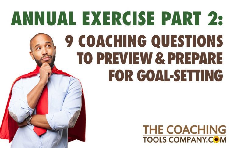 Coaching Exercise Part 2: PREPARE FOR GOAL-SETTING with these 9 ...