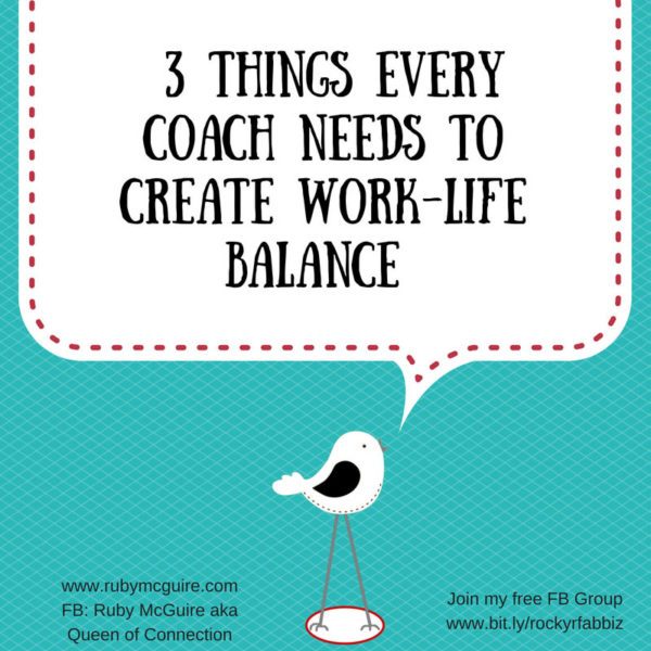 Coaches: How to Create Work-Life Balance When You Love Your Job! | By ...