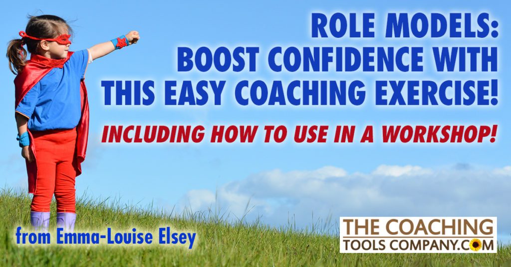 Coaching Tools 101: Boost Confidence with this Easy, Fun "Role Model ...