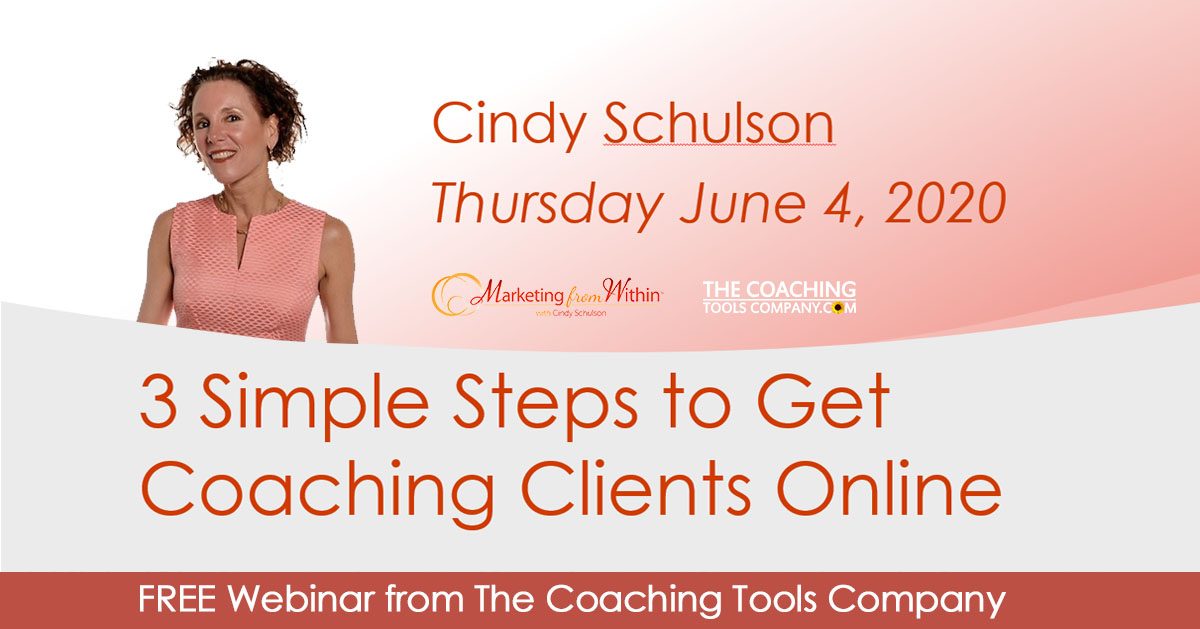 Watch FREE Webinar: 3 Steps to Get Coaching Clients Online with ...