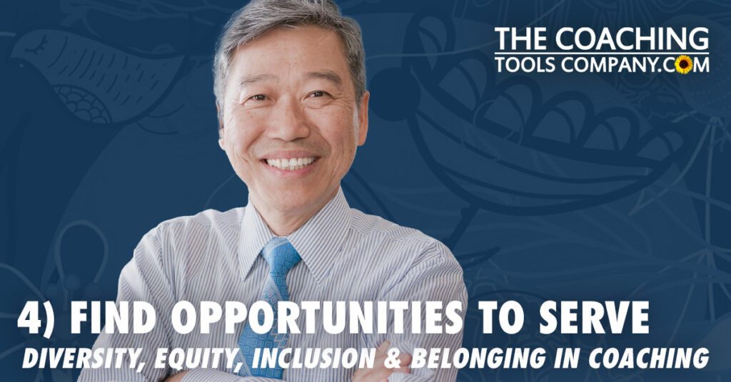 DEIB in Coaching 4) Serve Marginalised Individuals/Groups | Abena ...