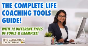 Life Coaching Tools, Forms & Exercises Guide | The Coaching Tools Company
